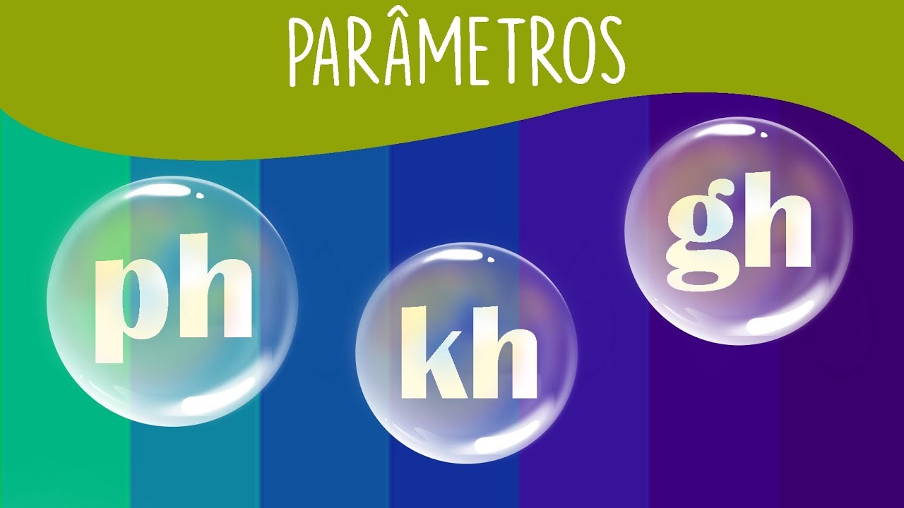 3 coisas - pH, kH e gH (explicação SIMPLES) - YouTube