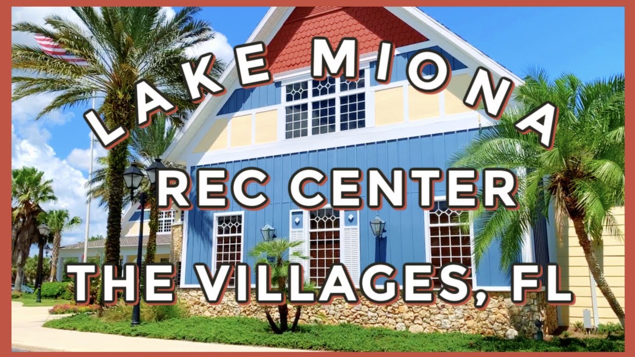 Exploring The Gorgeous Lake Miona Recreation Center In The Villages ...