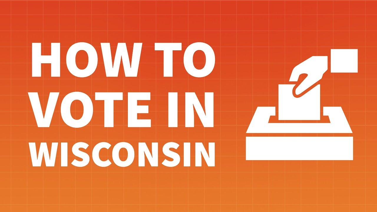 How to Vote in Wisconsin - YouTube