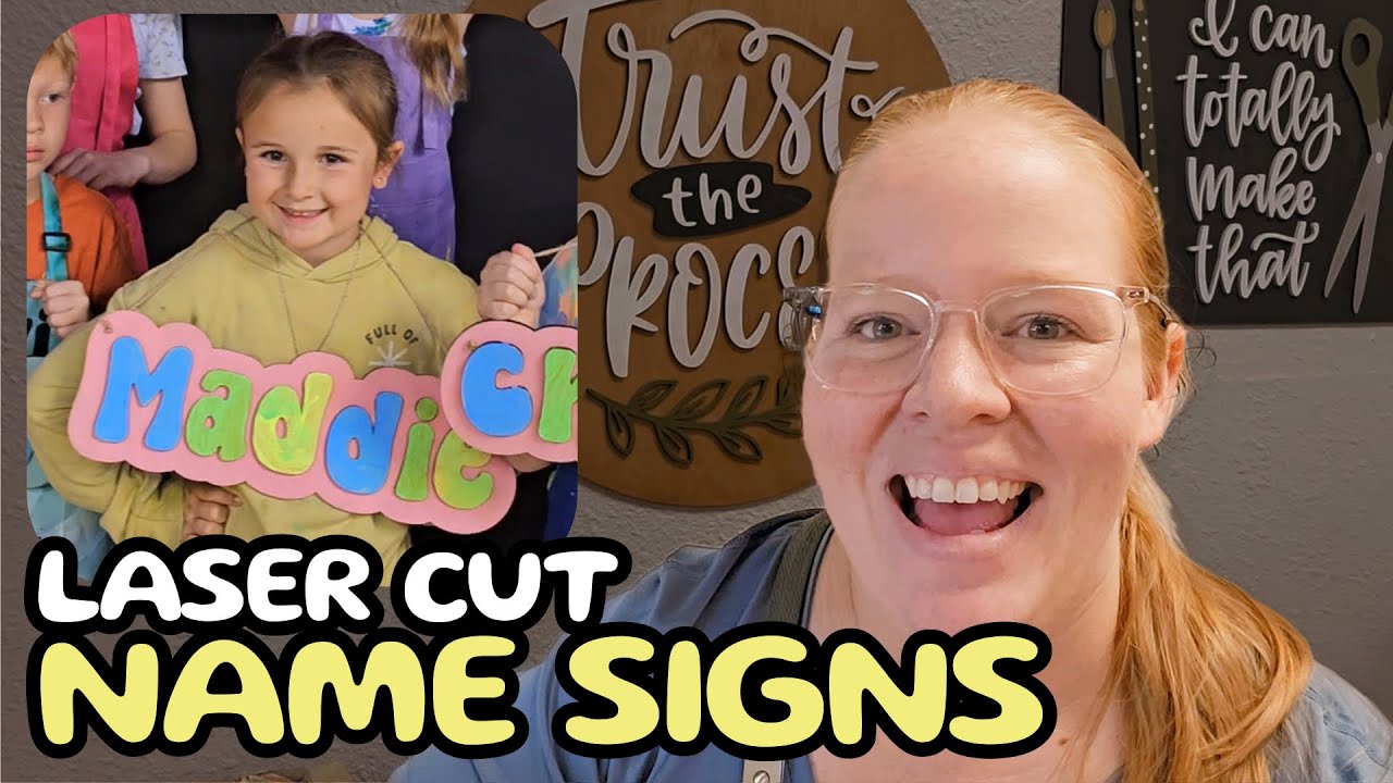 Laser Cut Name Signs - Full Tutorial DIY Project - YouTube