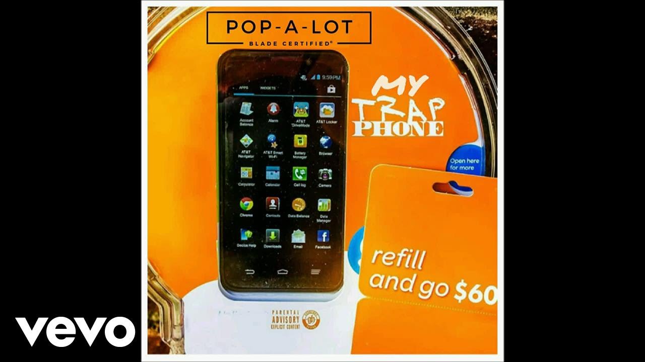 Pop-A-Lot - My Trap Phone (Prod Nard & B) - YouTube