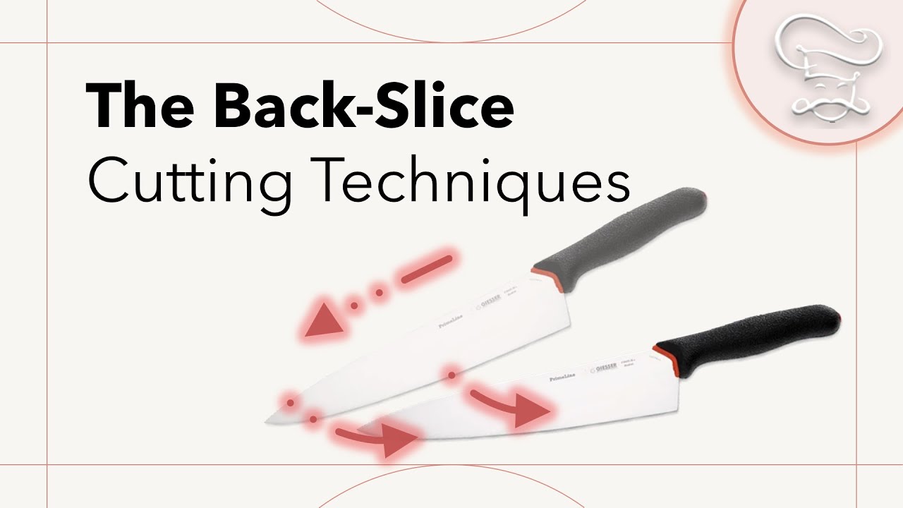 The Back-Slice Cutting Techniques. Knife skills. Chef’s Knife ...