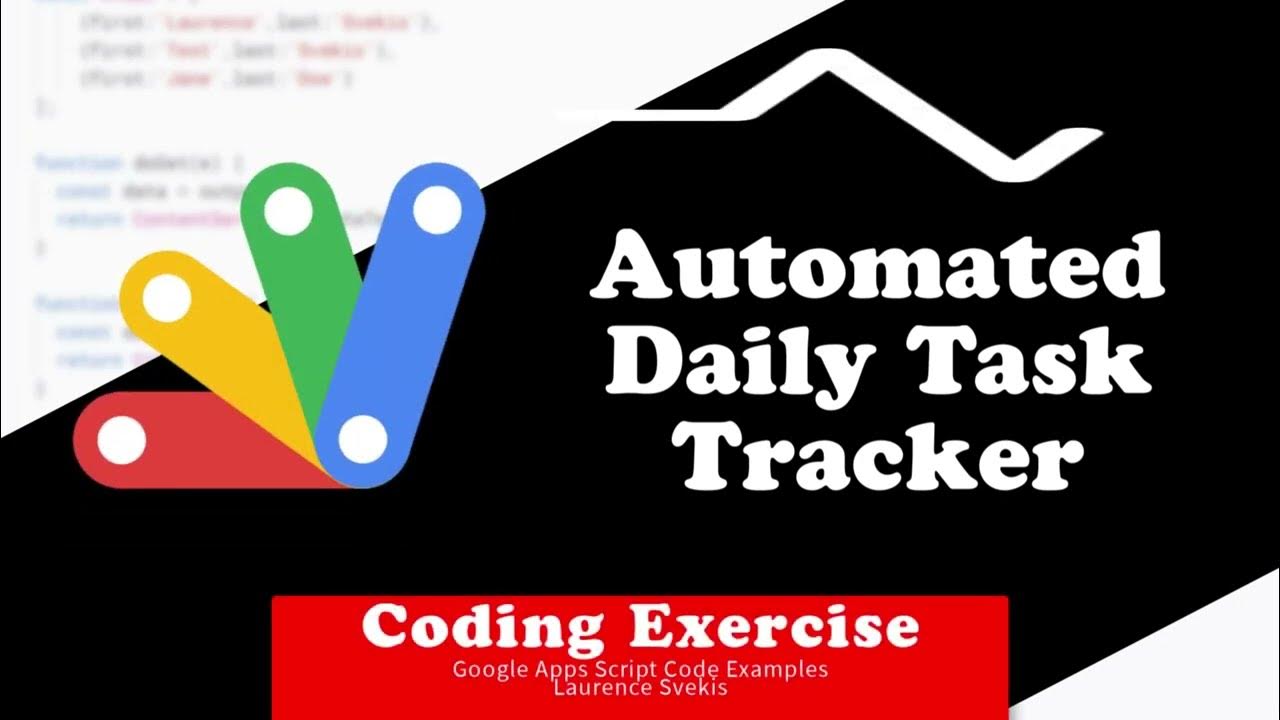 Automate Your Daily Tasks with Google Sheets and Apps Script: A ...