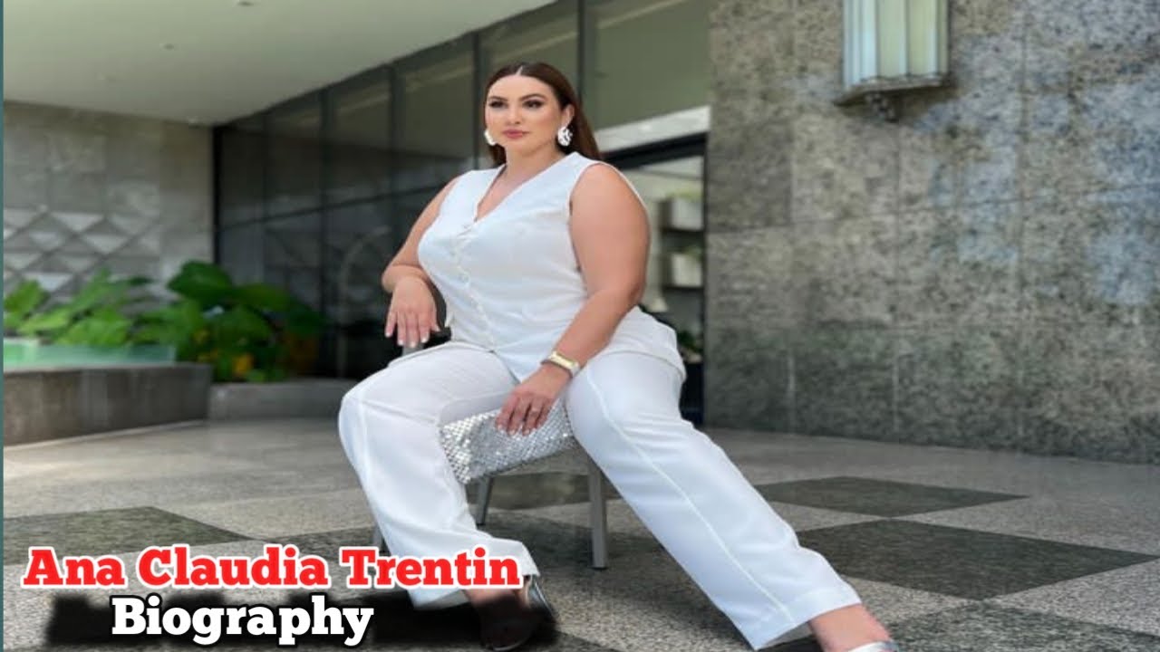 Ana Claudia Trentin Biography | Curvy Plus Size Model | Wiki | Age ...