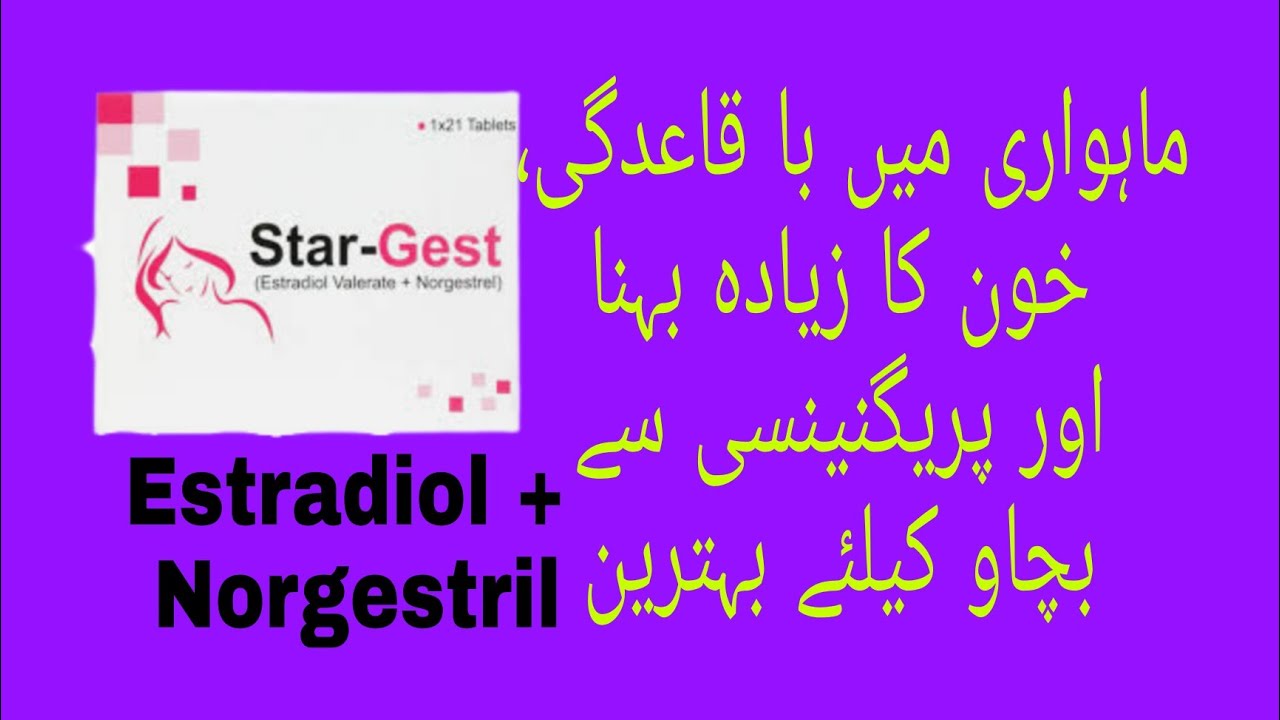 Star_Gest Tablet (Estradiol Valerate + Norgestril)| Uses| Side-effect ...