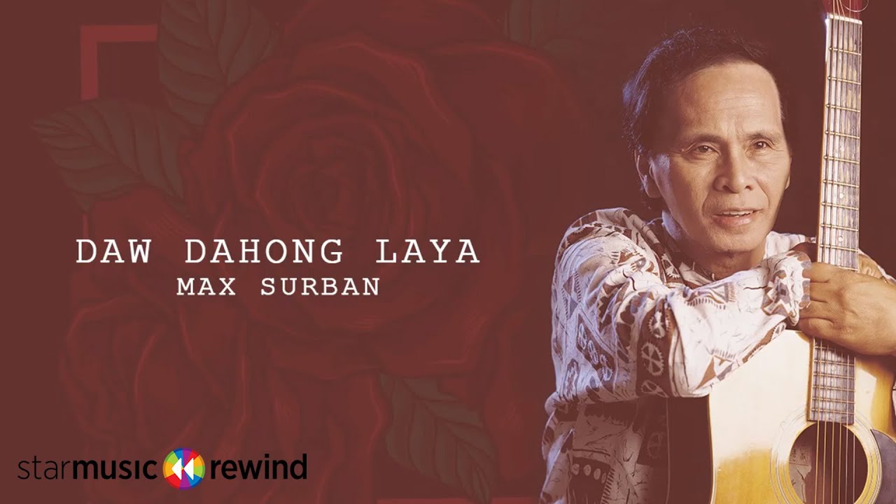 Max Surban - Daw Dahong Laya (Audio) 🎵 | Ang Harana - YouTube