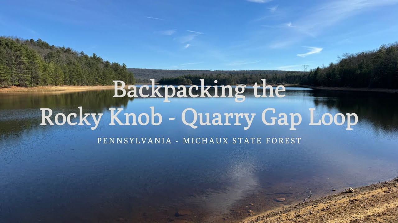 Overnight on the Appalachian Trail! Backpacking the Rocky Knob - Quarry ...