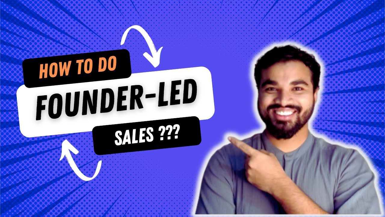 How We Close Big Deals With Founder-Led Sales! 🚀💼 - YouTube