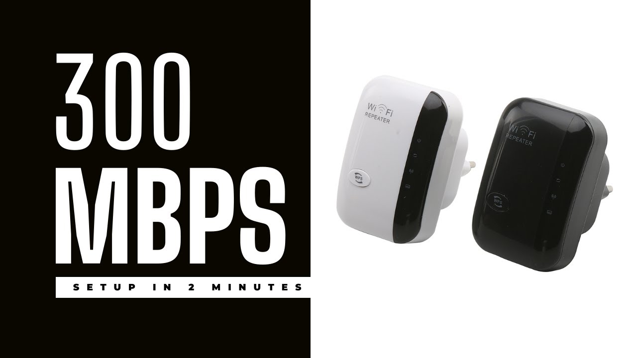 300mbps WIFI Range Repeater Setup In 2 Minutes | Extend Your WIFI Range ...