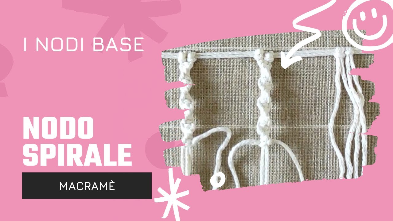 🎥 Come realizzare il Nodo a Spirale in Macramè | Tutorial Facile 🧵 ...