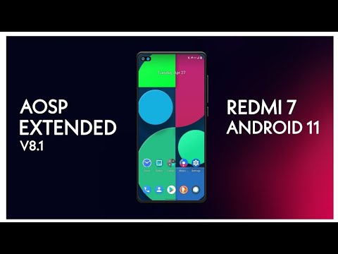 AOSP Extended v8.1 Android 11 For Redmi 7 Gaming Rom | Review ...