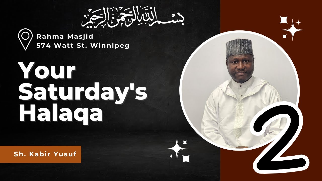 Episode 2 - Rahma Masjid - Weekly Halaqa based on the Seerah of the ...