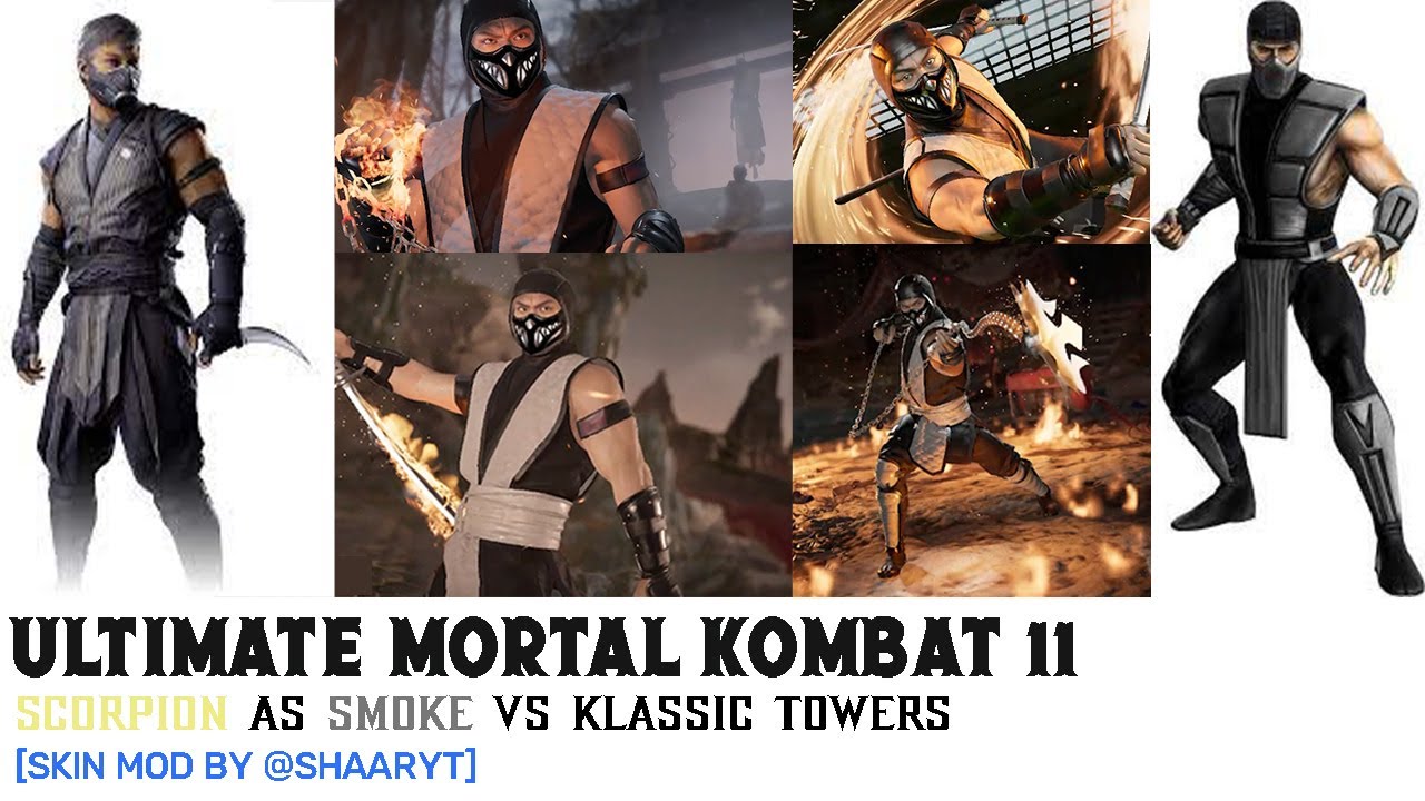 Ultimate Mortal Kombat 11 - Scorpion as Smoke (Skin Mod by SHAAR) VS ...