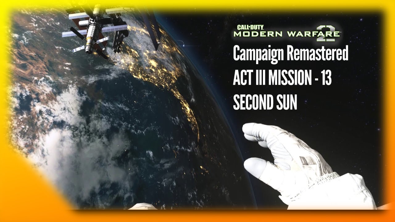 CALL OF DUTY MW 2 CAMPAIGN REMASTERED | ACT III - MISSION 13 - SECOND ...