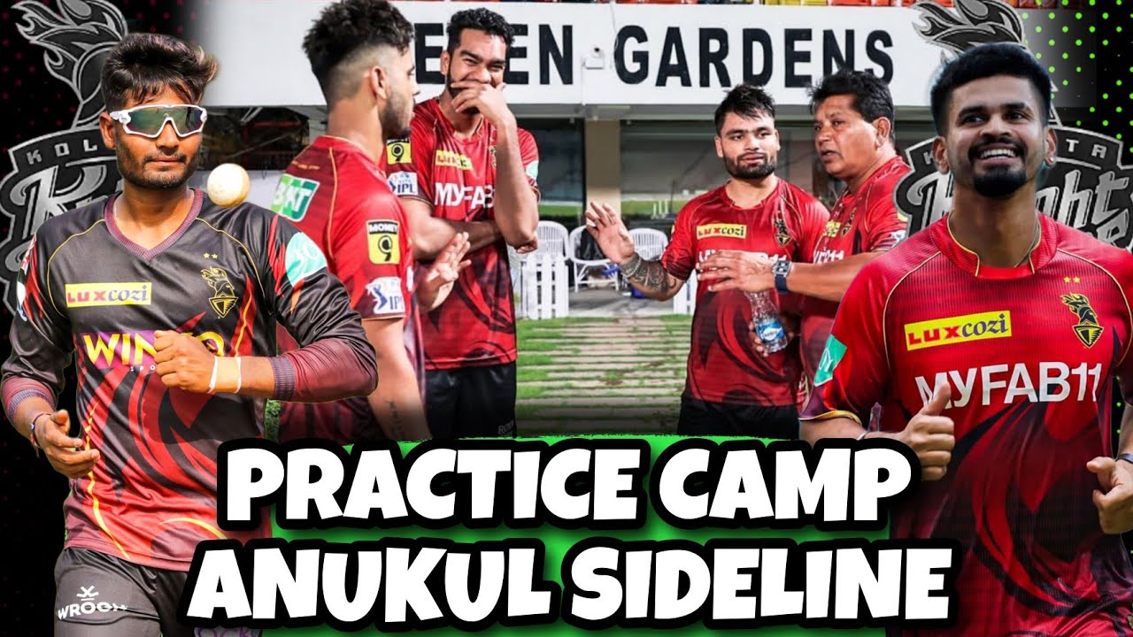 IPL 2023: KKR Practice Camp, Players Arrival | Anukul Roy Sad News ...