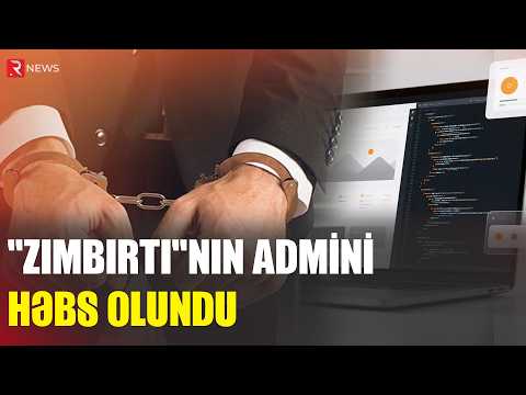 “Zımbırtı.az”ın admininə 8 sutka həbs verildi - RTV
