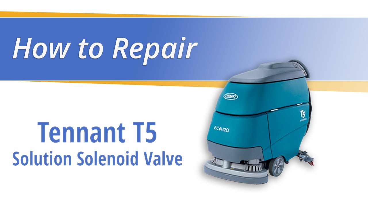 DIY Repair: Replacing the Solution Solenoid Valve on Your Tennant T5 ...