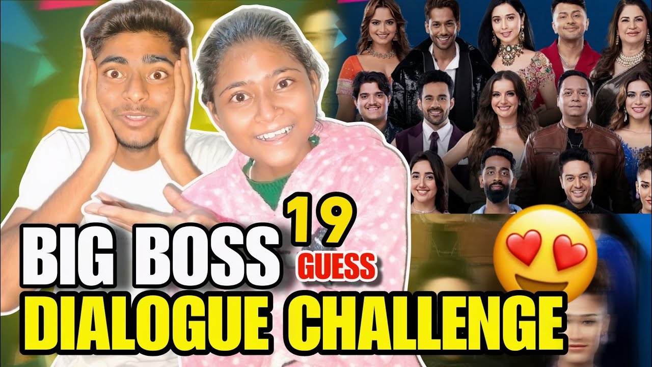BIG BOSS 19 GUESS DIALOGUE CHALLENGE || ABHISHEK VENTURES VLOGS - YouTube