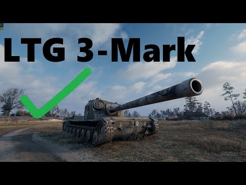 World of Tanks | LTG 3-Marked - YouTube