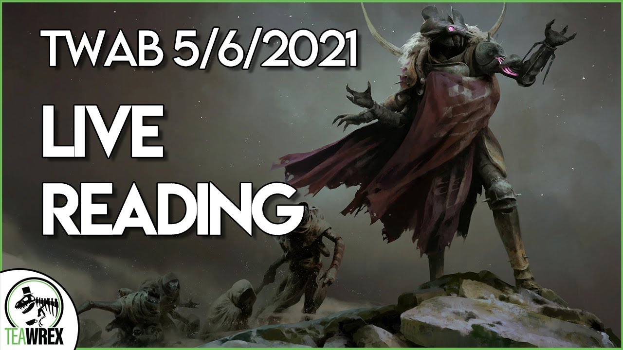 TWAB 5/6/2021 Live Reading - YouTube