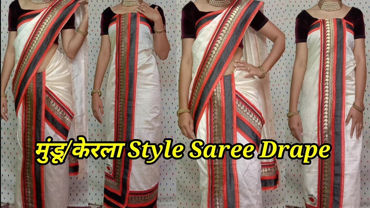 How to wear Kerala set Mundu Saree step by step | How to wear Kerala ...