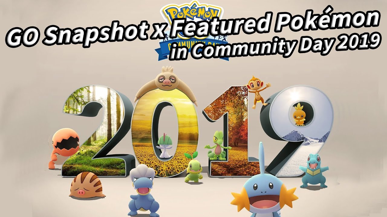 GO Snapshot｜The featured Pokémon in 2019 Community Day - YouTube