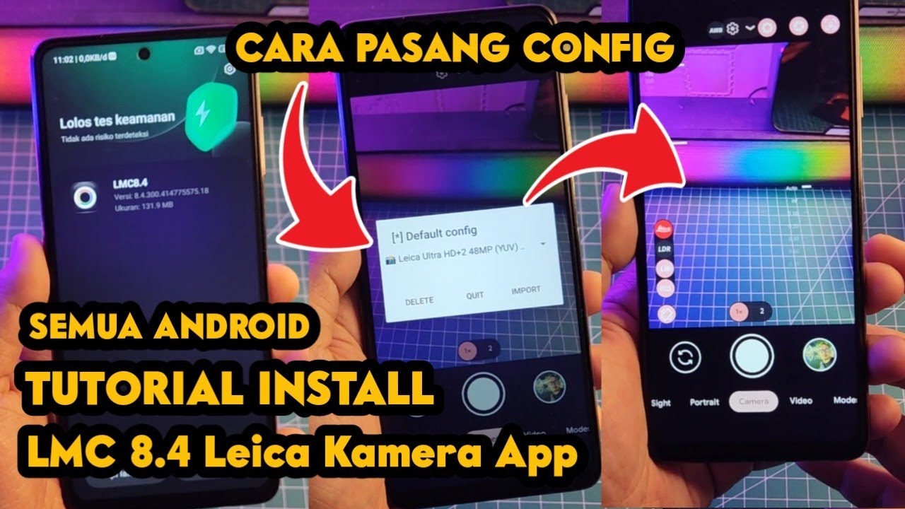 Cara Install Aplikasi Kamera Leica x Gcam Dan Cara Pasang Config Full Tutorial - YouTube