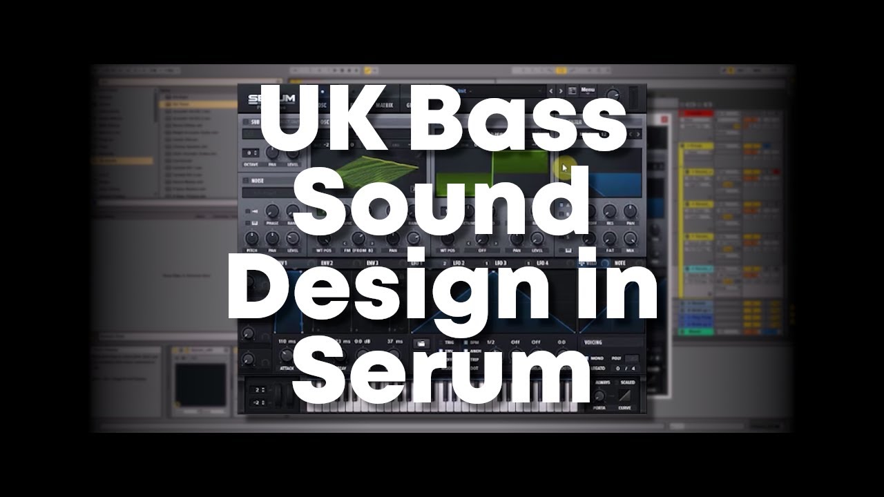 UK Bass Sound Design | Ableton Live - YouTube