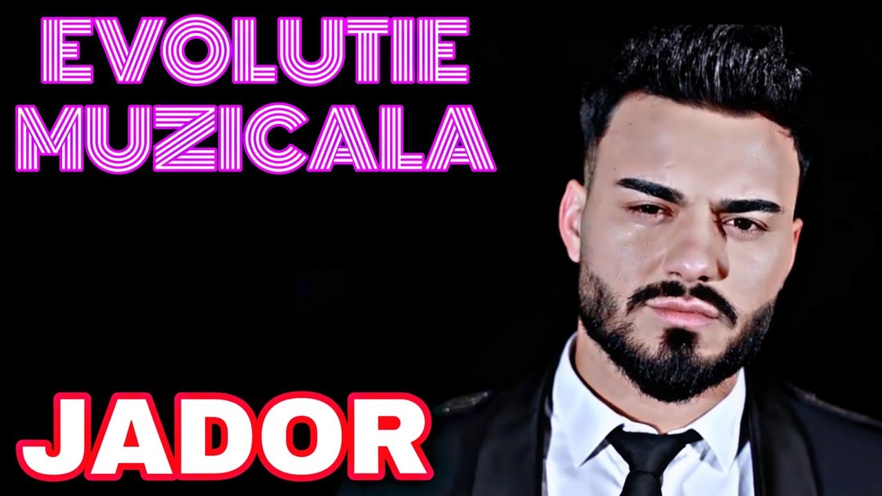 EVOLUTIE MUZICALA | JADOR - YouTube