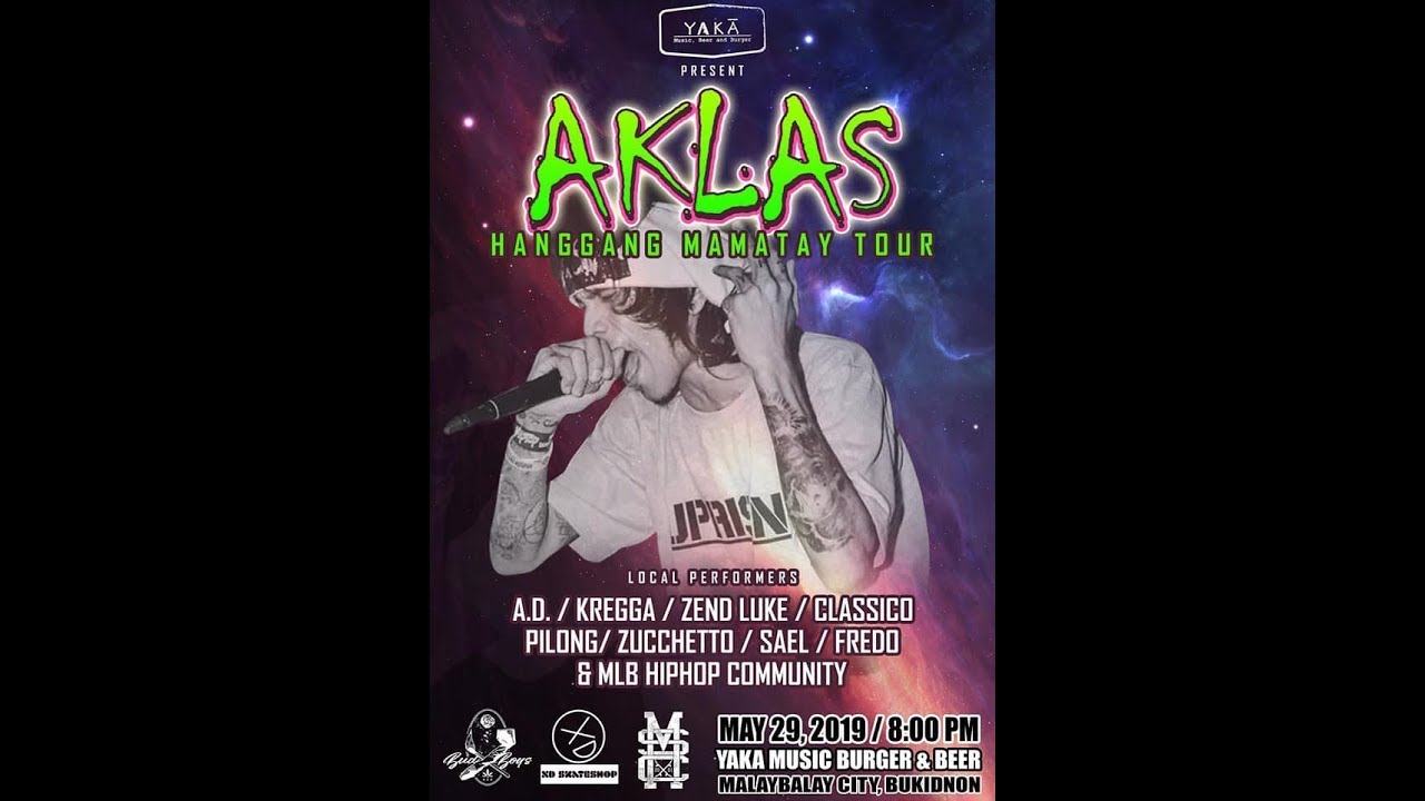 Aklasan " Hanggang Mamatay Tour 2019 " Classico free verse + Linlang ...