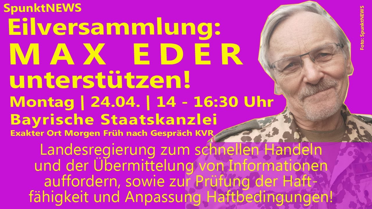 MAX EDER Oberst a.D. | EILVERSAMMLUNG | 24.04.2023 | 14 Uhr | Bayrische Staatskanzlei - YouTube