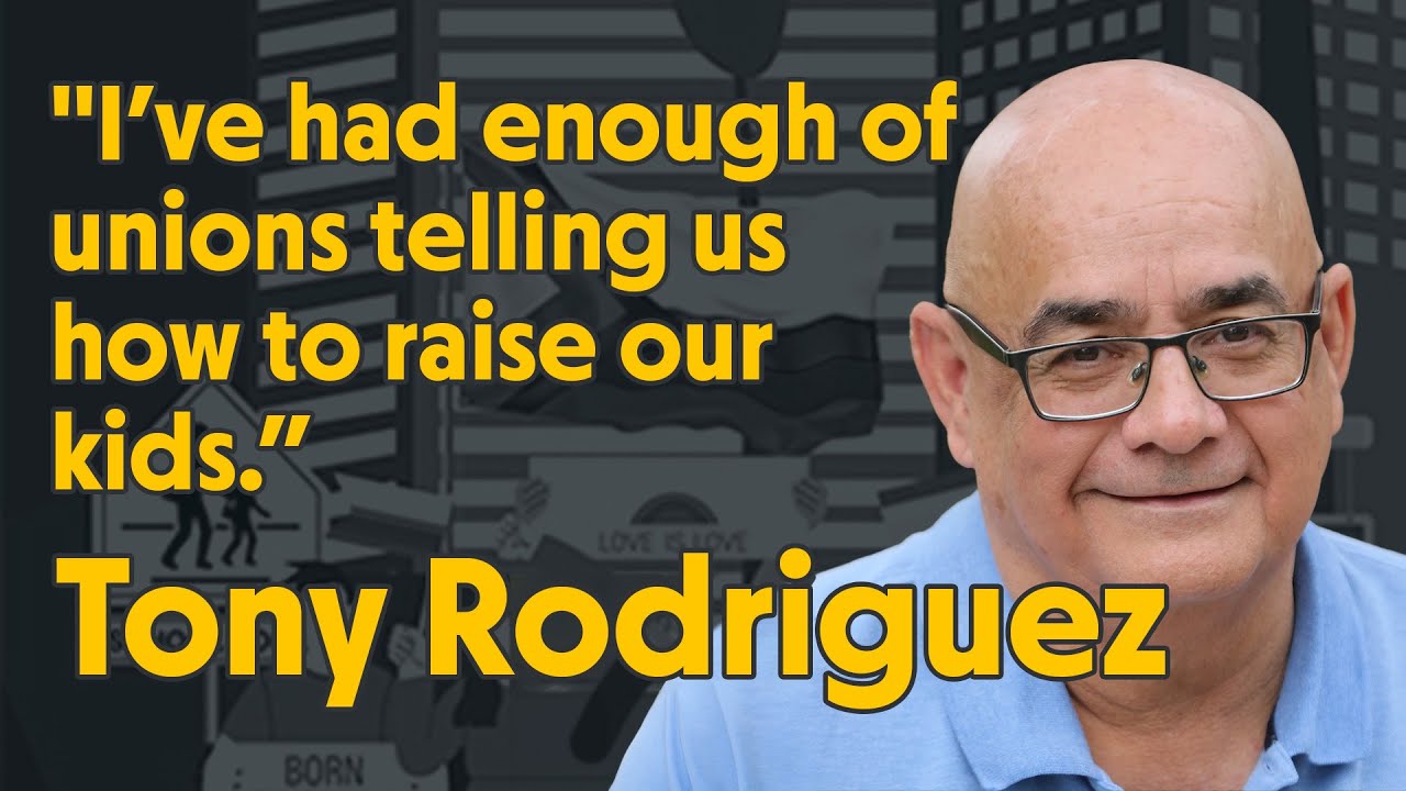 "I've had enough of unions telling us how to raise our kids" - Tony ...