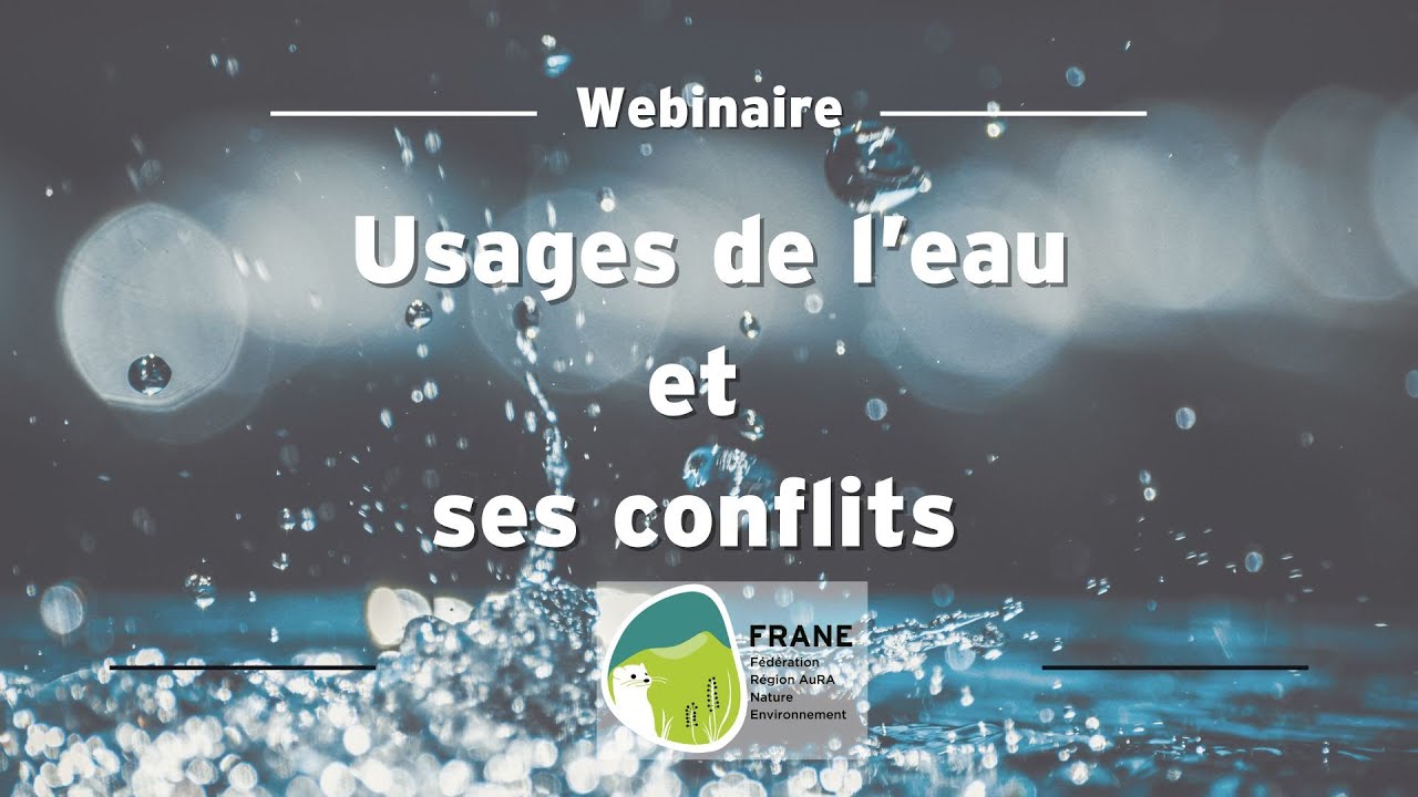 Webinaire - Usages de l'eau et conflits - YouTube