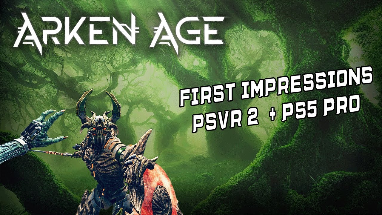 Arken Age VR PSVR 2 (PS5 PRO) First impressions - YouTube