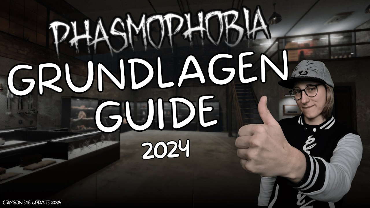 Phasmo GUIDE 2024 - Grundlagen & Tipps für Anfänger - YouTube
