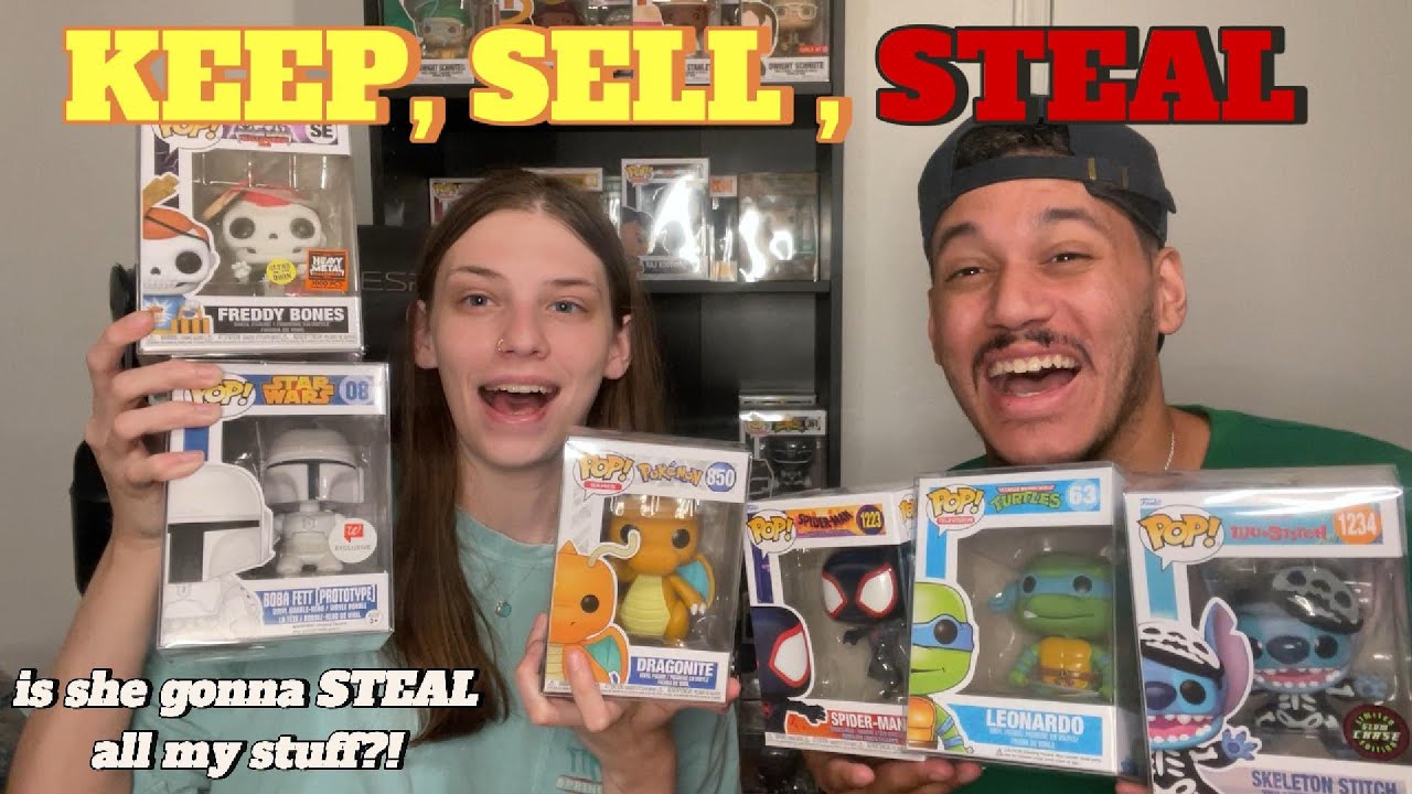 KEEP, SELL, or STEAL!!! is my GF gonna SELL my COLLECTION or STEAL my ...