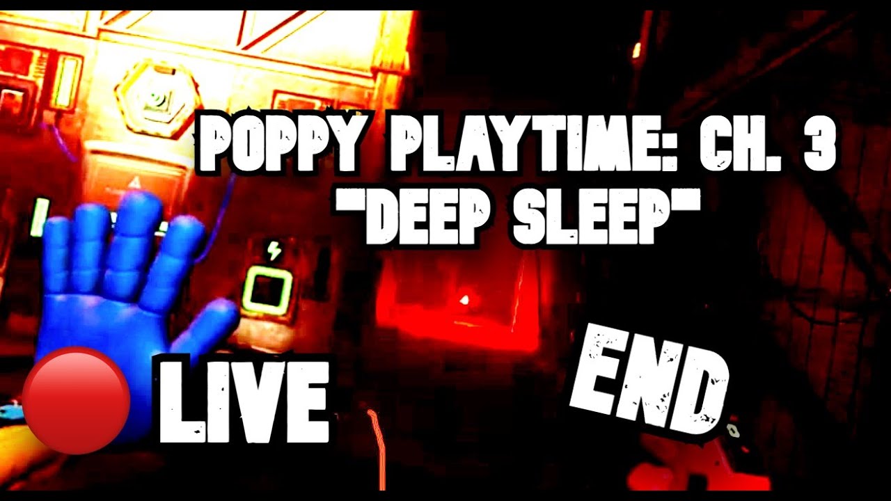 Poppy Playtime: Ch. 3 - "Deep Sleep" (END) I LIVE GAMEPLAY I 🖤B&W🤍 ...