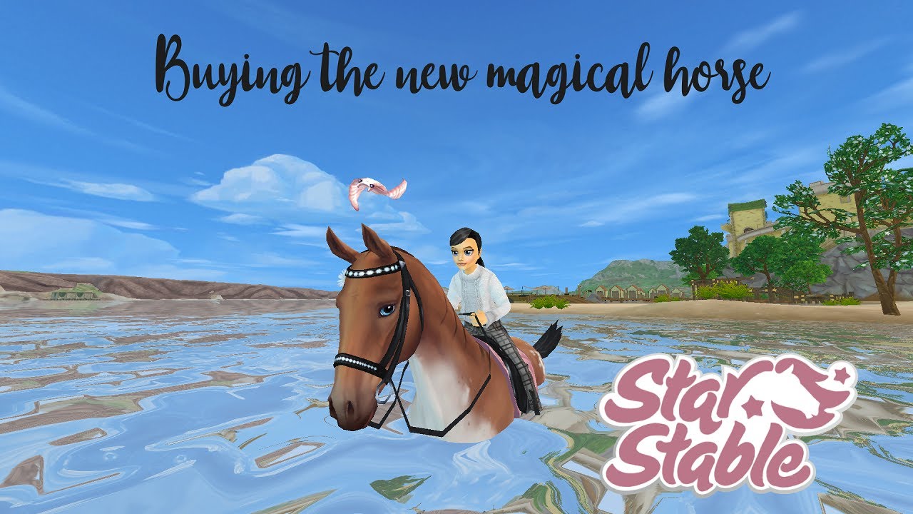 Buying the new magical horse and pet🐚-Star Stable - YouTube
