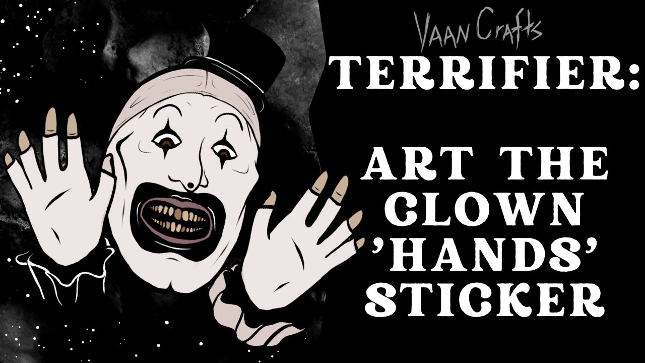 TERRIFIER - ART THE CLOWN 'HANDS' STICKER // DIGITAL ART TIMELAPSE ...