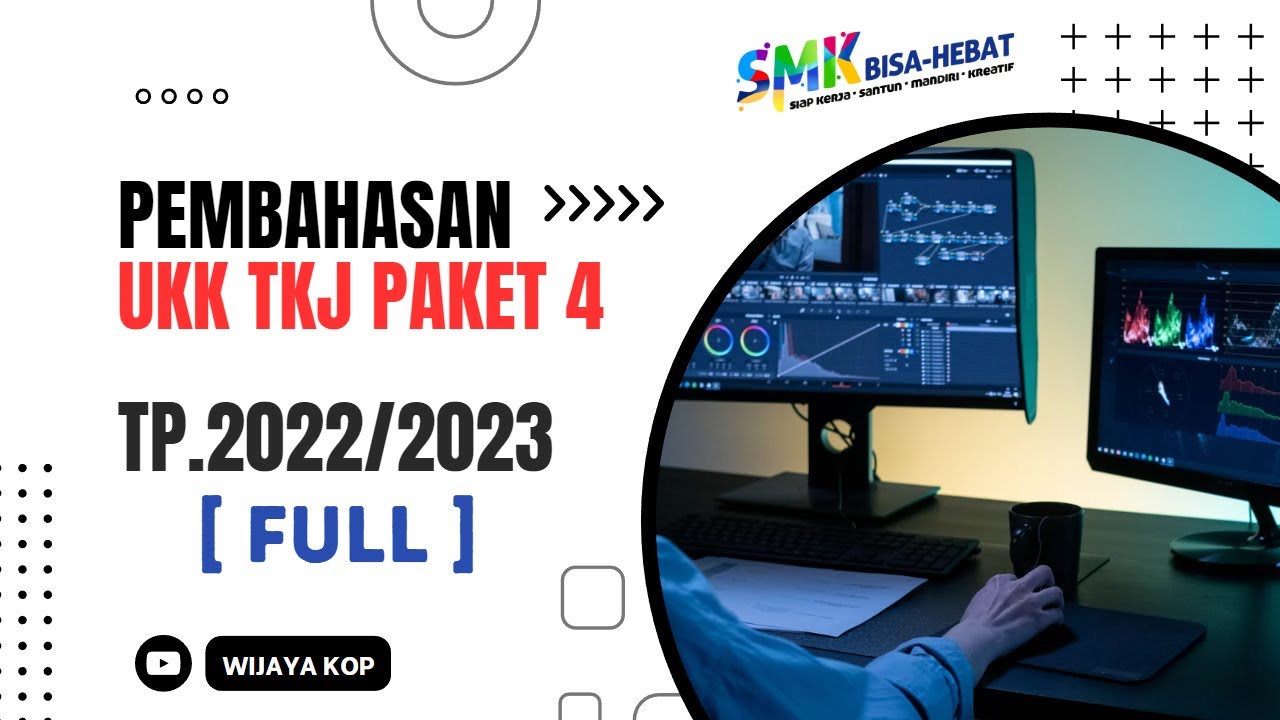 UJIKOM TKJ Paket 4 2022/2023 [FULL] - YouTube