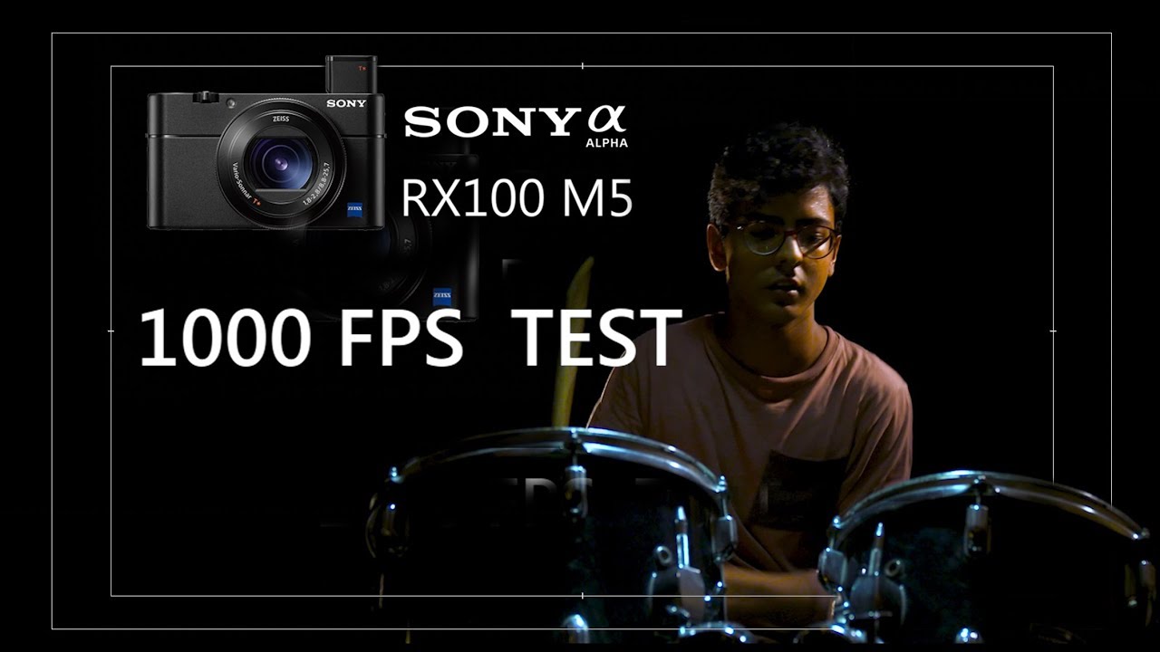 SONY RX100 V | 1000 FPS Test - YouTube