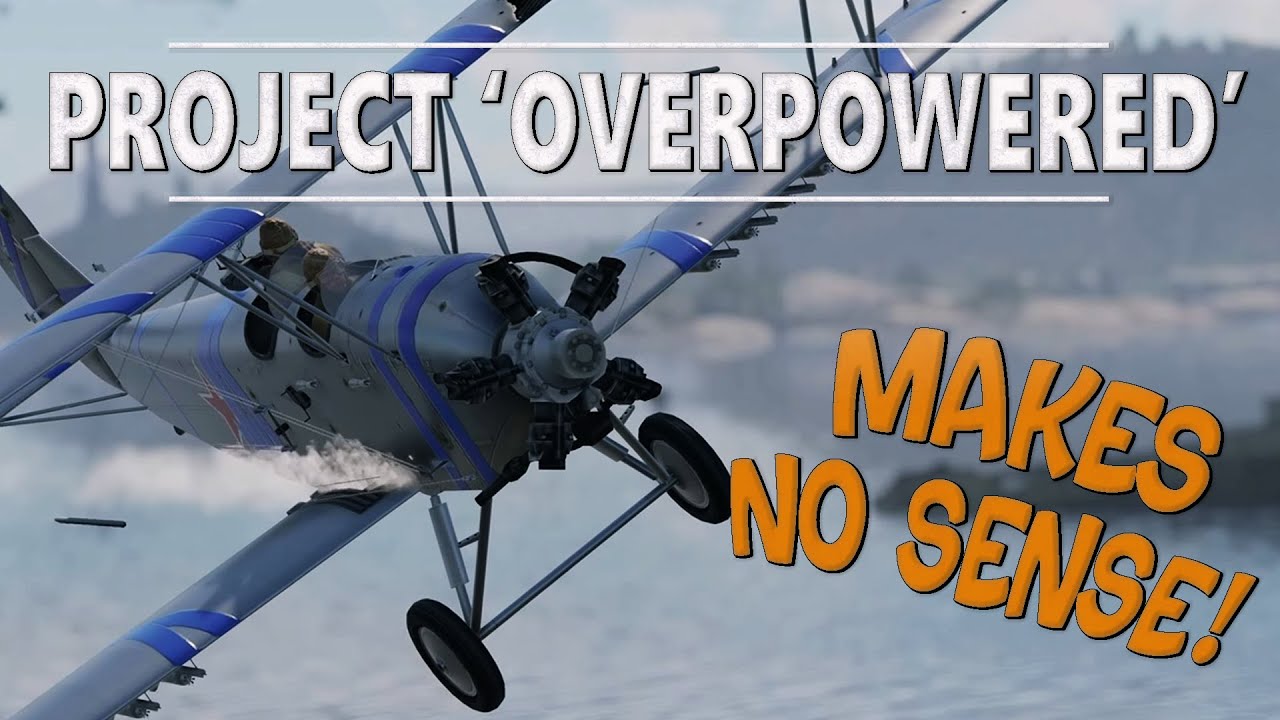 War Thunder's Project "Overpowered" Made No Sense! - YouTube
