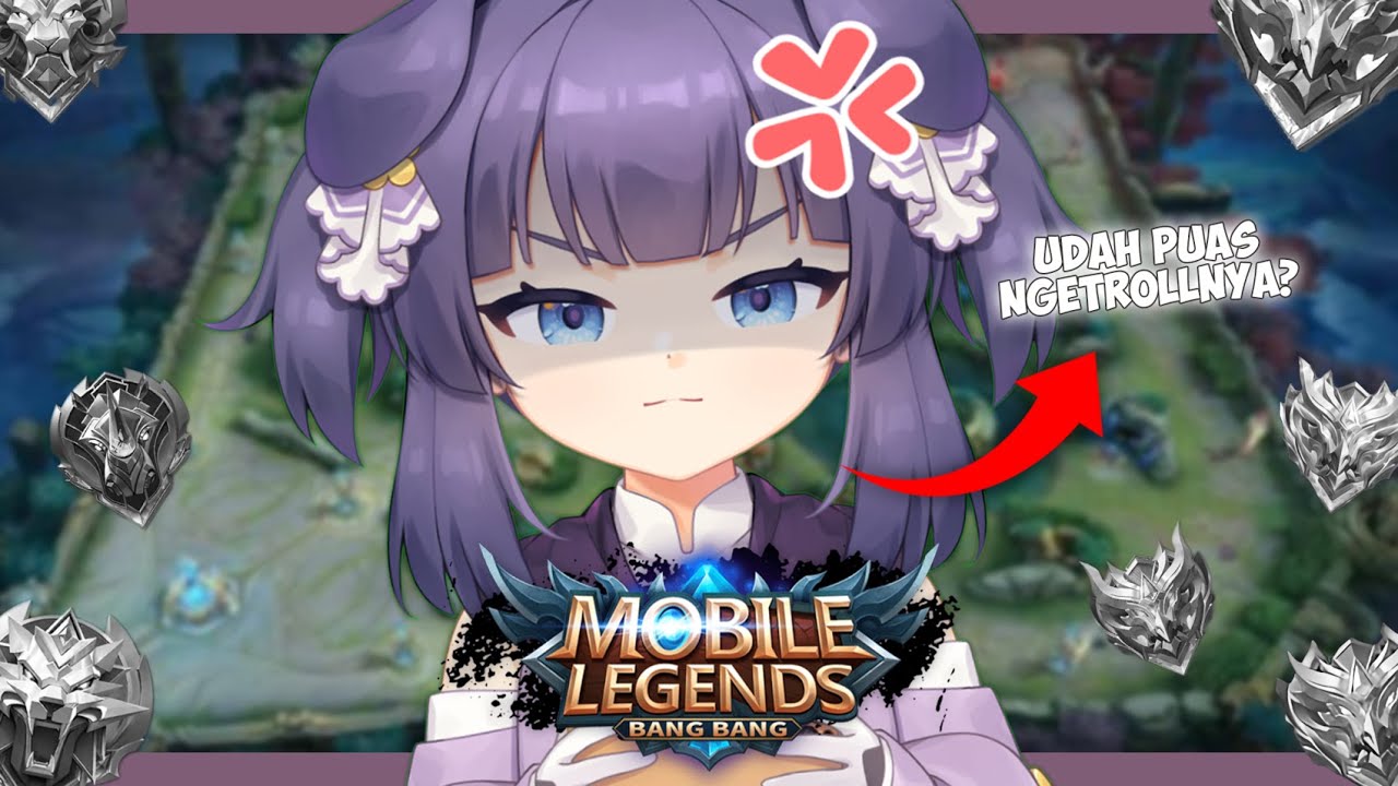 【MOBILE LEGEND】 ACU MAYAHHH 😡💢 | 10K = 2 GAME - YouTube