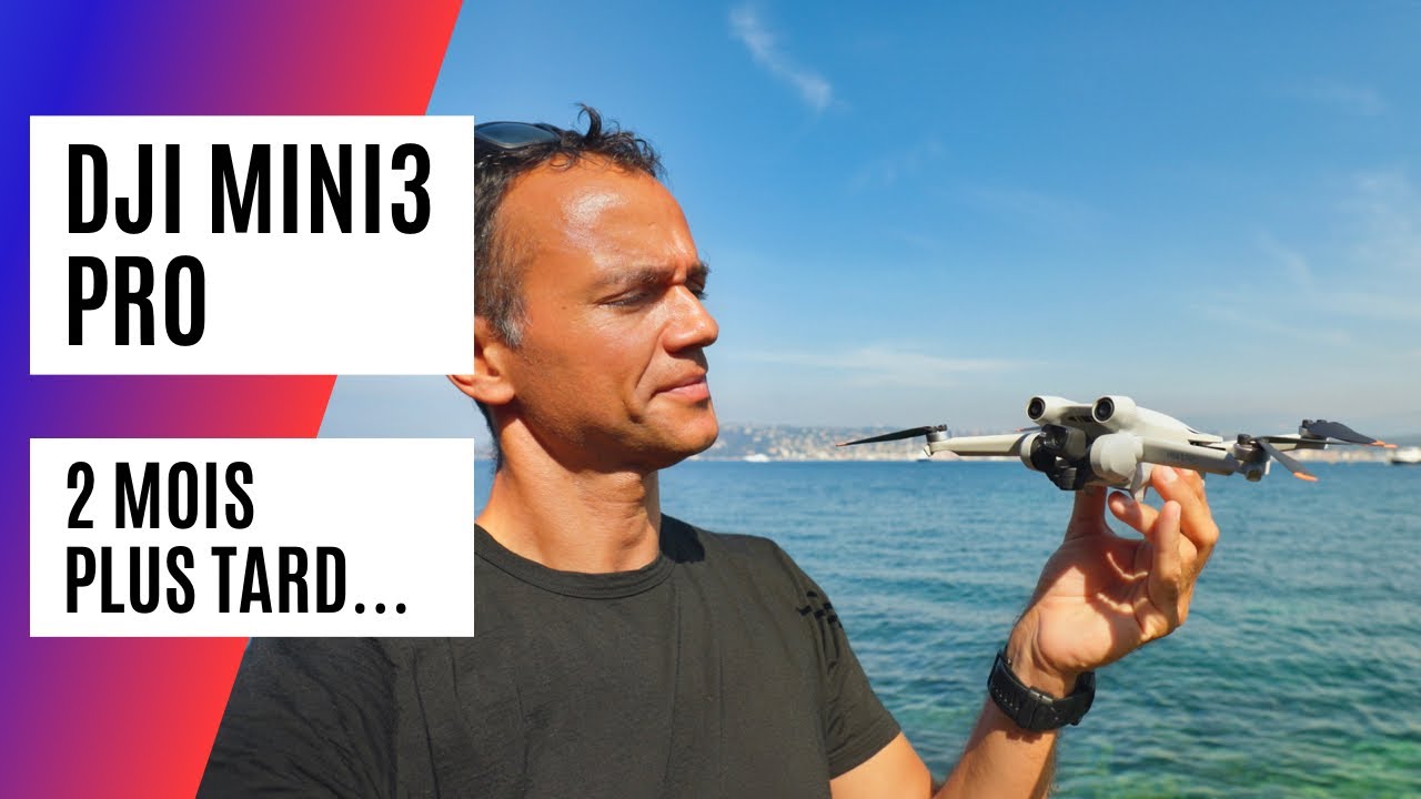 Dji Mini 3 Pro : 2 mois plus tard... - YouTube