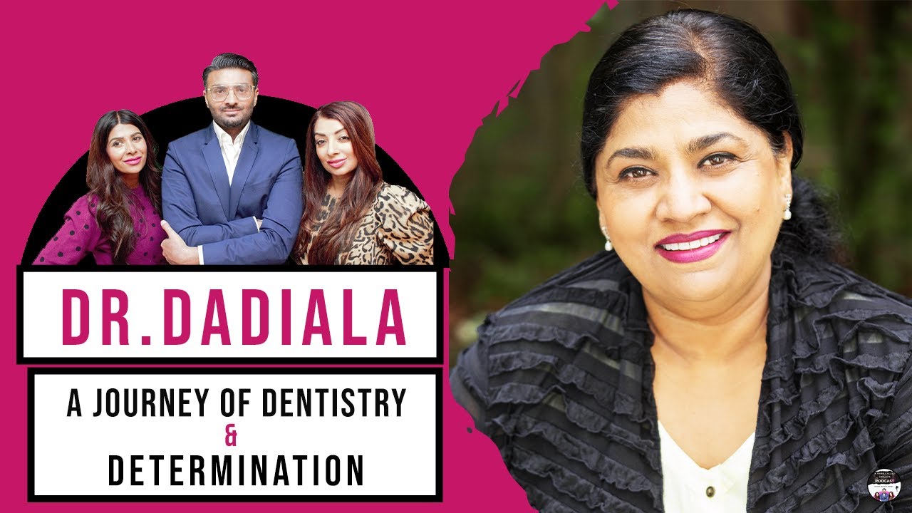 Dr. Dadiala - A Journey of Dentistry & Determination - Ep. 83 #doctor # ...