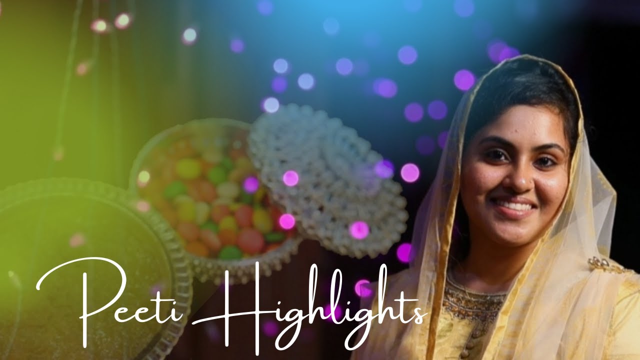 Peeti Function| Cutchi Wedding Highlights Part -1 | Haneena & Muhamed ...
