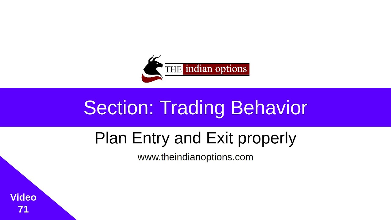 Section Trading Behavior: Plan Entry and Exit Properly - YouTube