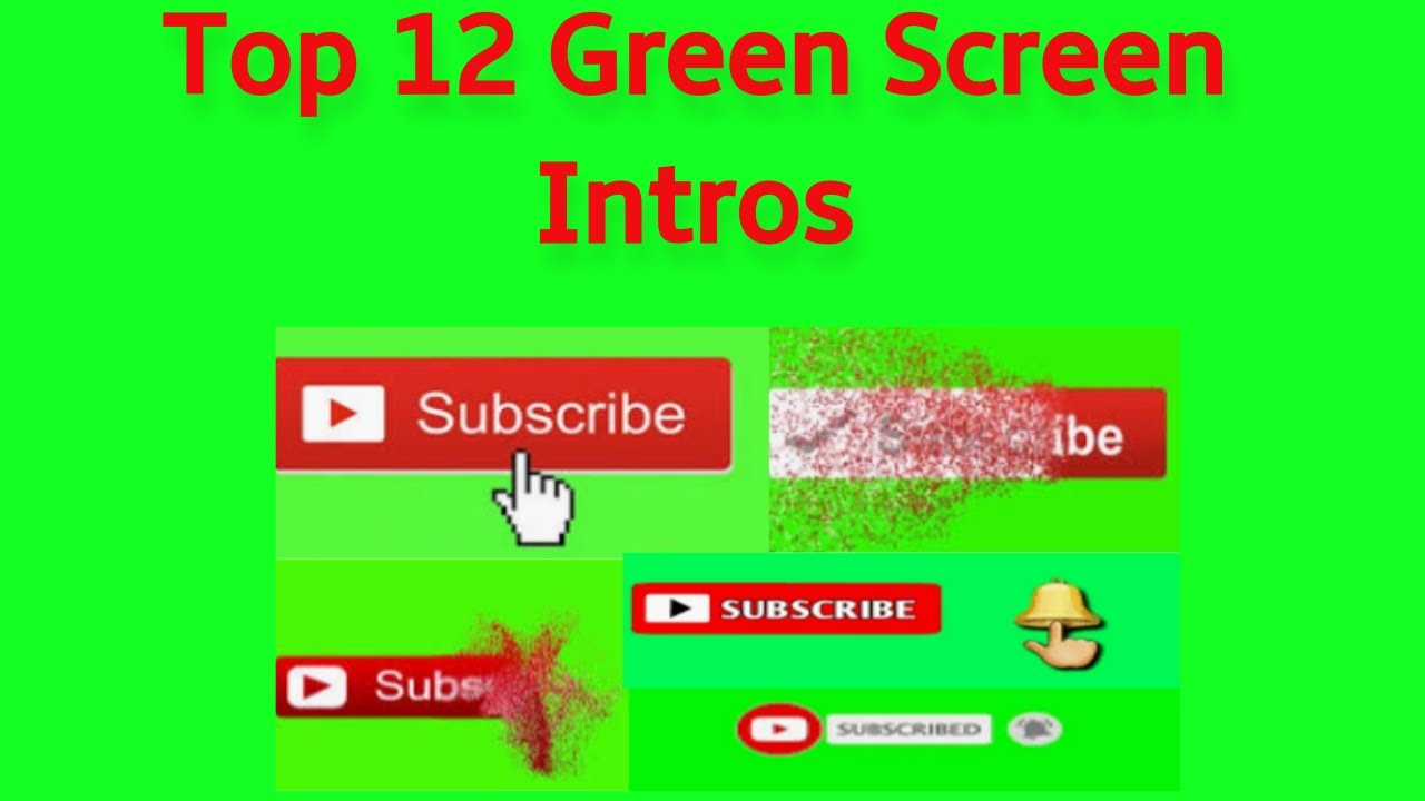 Top 12 |Green Screen Subscribe and Bell Icon Intros Without Copyright ...
