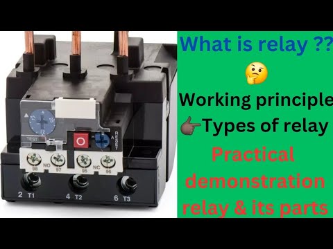 What is relay/working principle & types of relay/construction ...