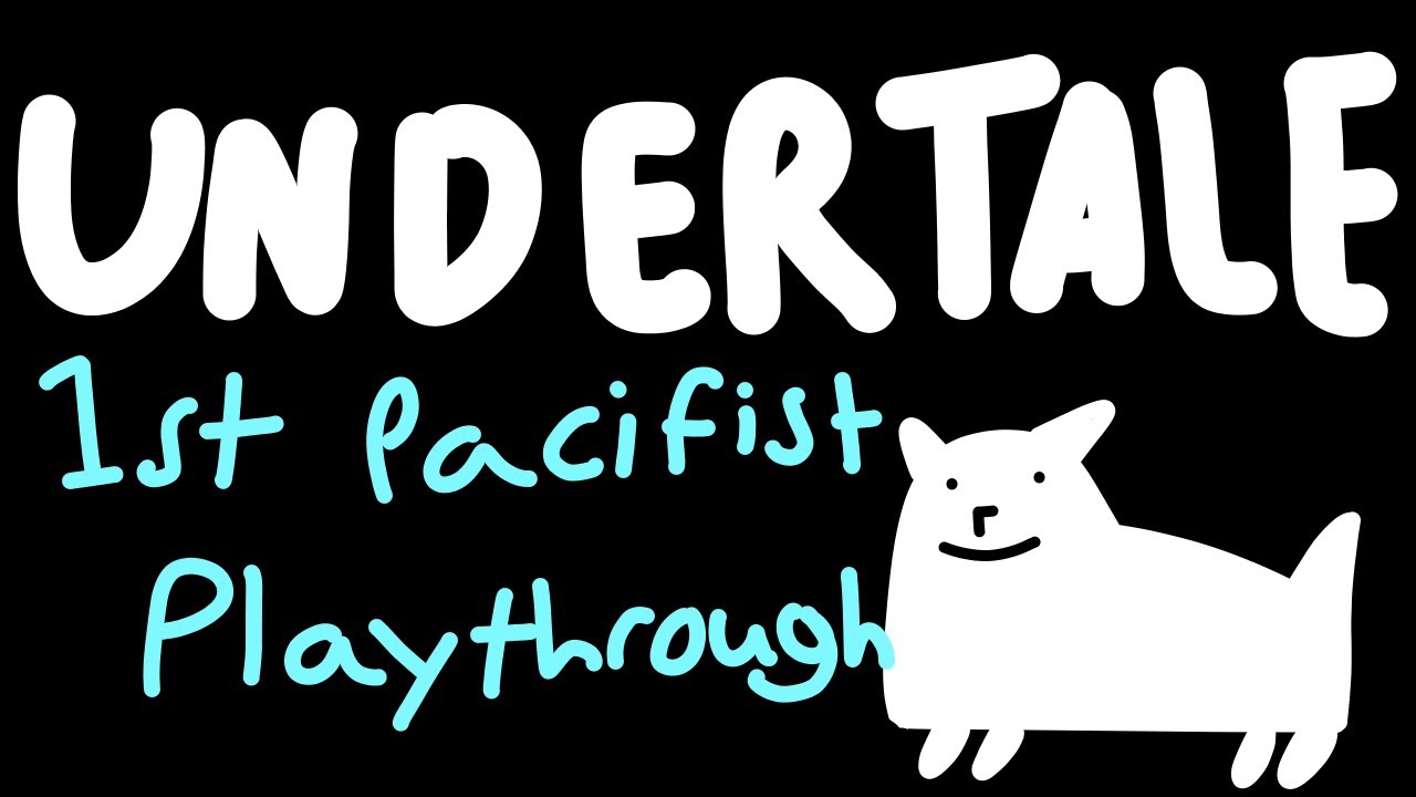 First Pacifist Play through! Undertale Pacifist Route - YouTube